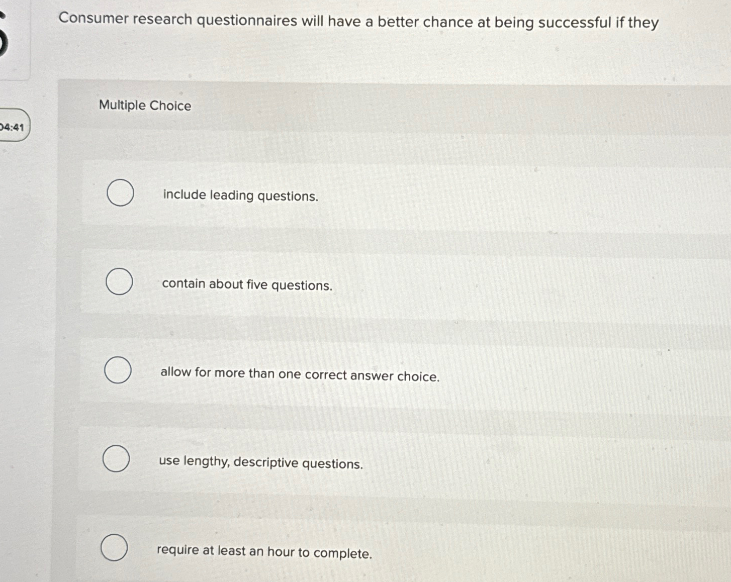 Solved Consumer research questionnaires will have a better | Chegg.com