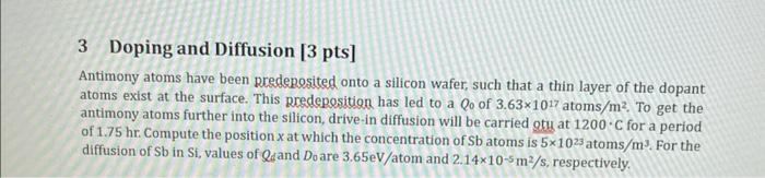 Solved 3 Doping and Diffusion [3 pts] Antimony atoms have | Chegg.com