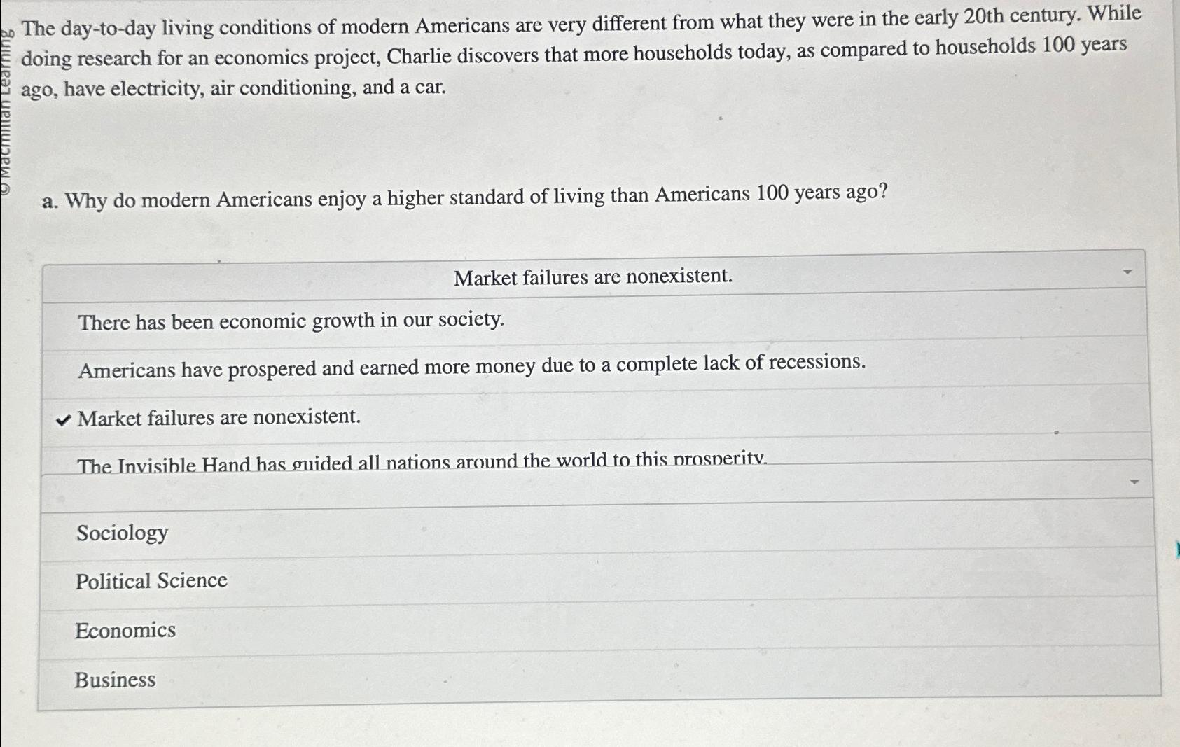 Solved The day-to-day living conditions of modern Americans | Chegg.com