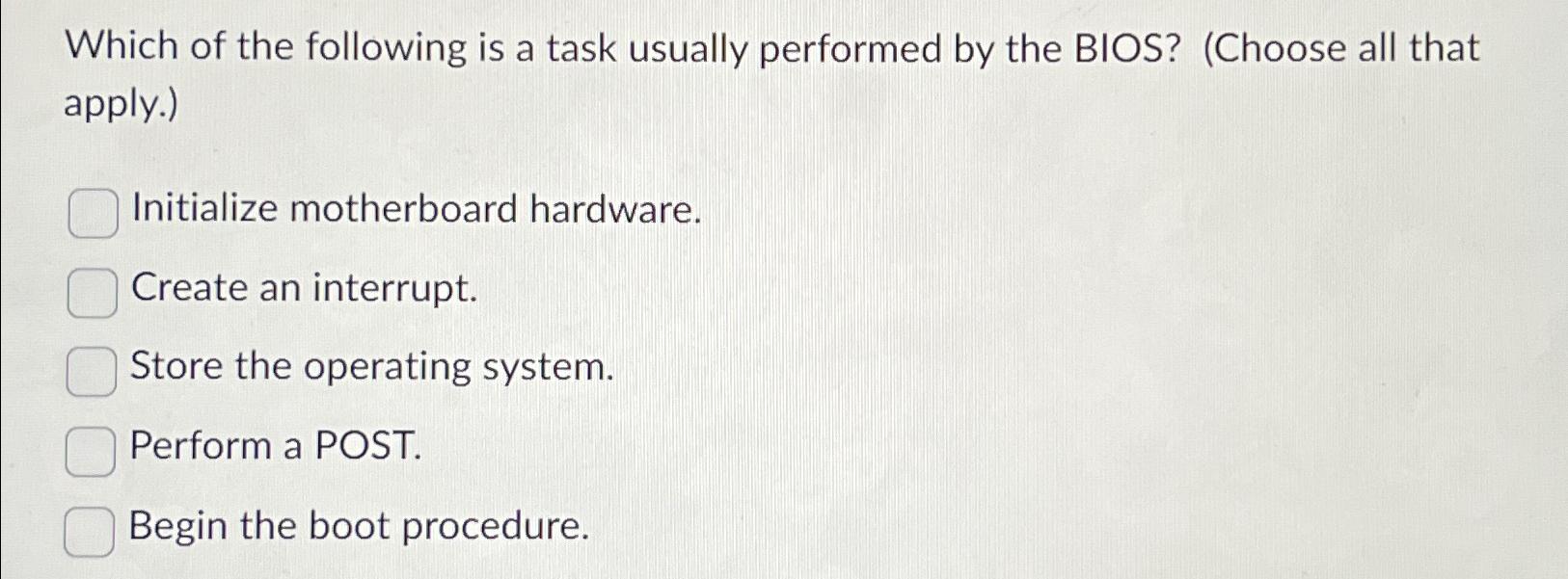 Solved Which of the following is a task usually performed by | Chegg.com