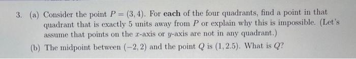 Solved (a) Consider the point P=(3,4). For each of the four | Chegg.com