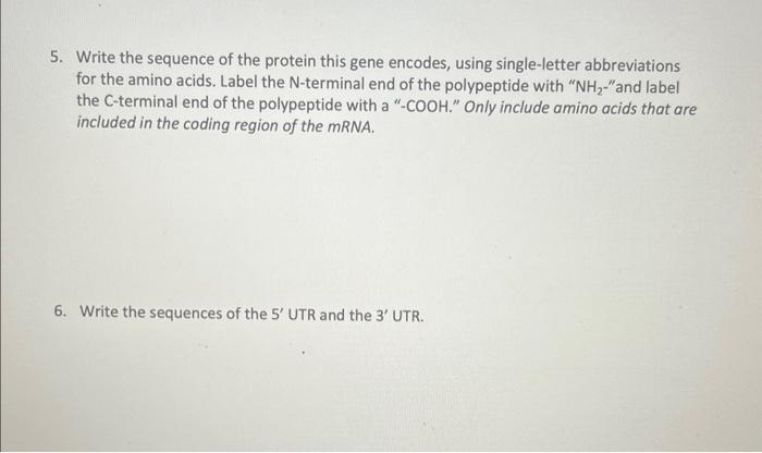 Solved For questions 1−6, use the genomic DNA sequence | Chegg.com
