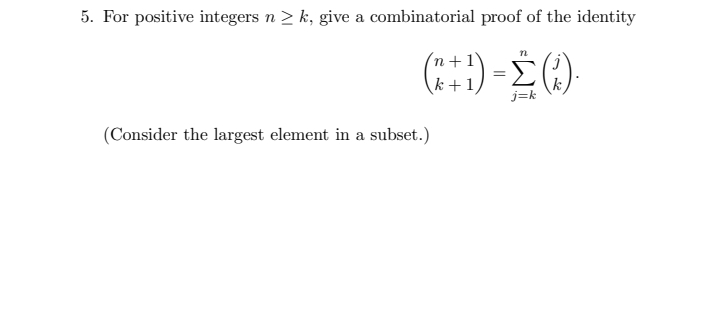 Solved For positive integers n≥k, ﻿give a combinatorial | Chegg.com