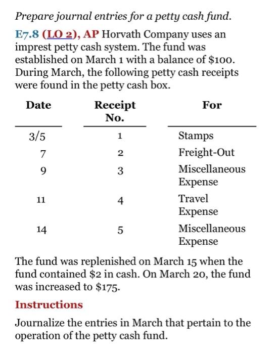 Solved Prepare journal entries for a petty cash fund. E7.8 | Chegg.com