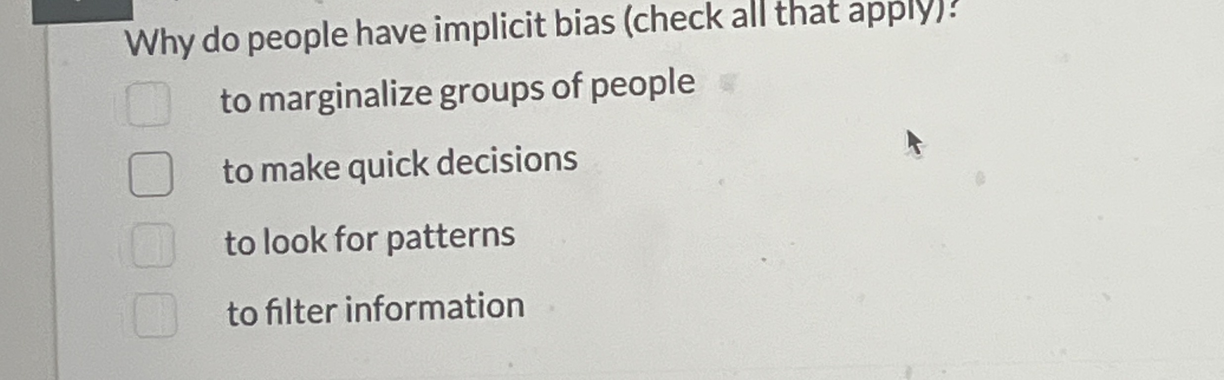 Solved Why do people have implicit bias (check all that | Chegg.com