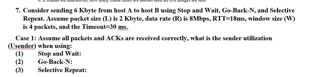 Solved 7. Consider sending 6 Kbyte from host A to host B | Chegg.com