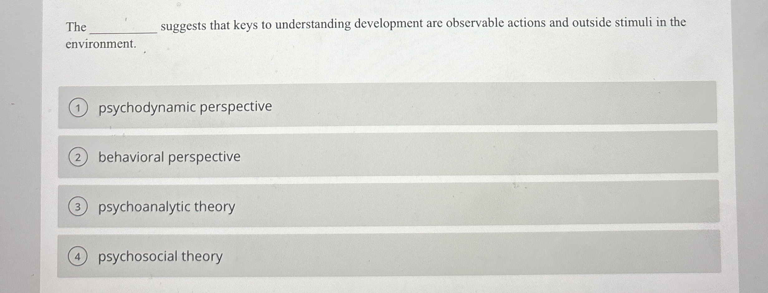 Solved Ths suggests that keys to understanding development | Chegg.com