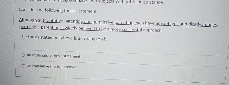 Solved Consider the following thesis statement:Although | Chegg.com