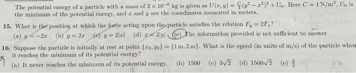Solved The potential energy of a particle with a mass of | Chegg.com