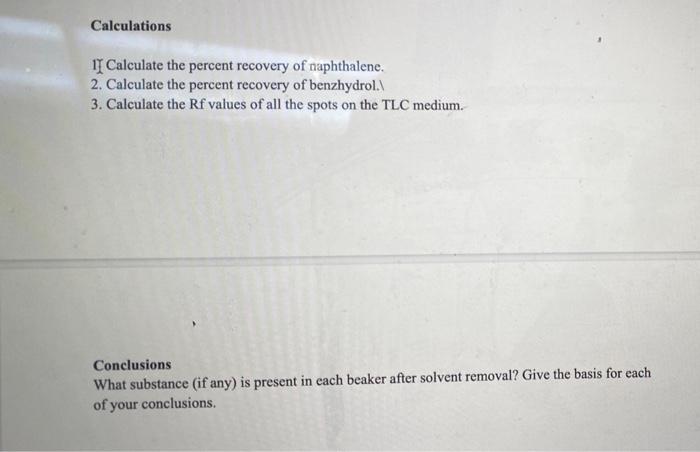 Solved Calculations I Calculate the percent recovery of | Chegg.com