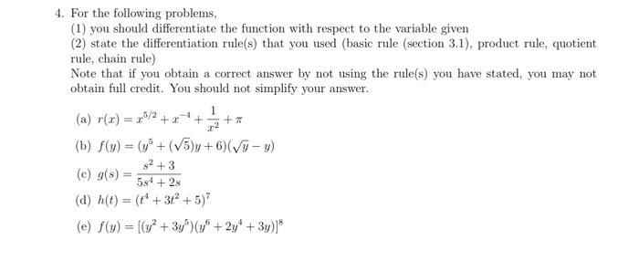Solved 4. For the following problems, (1) you should | Chegg.com