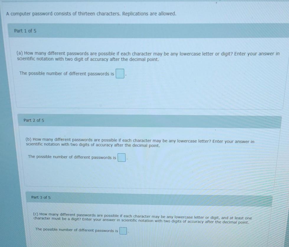 Solved A computer password consists of thirteen characters. | Chegg.com