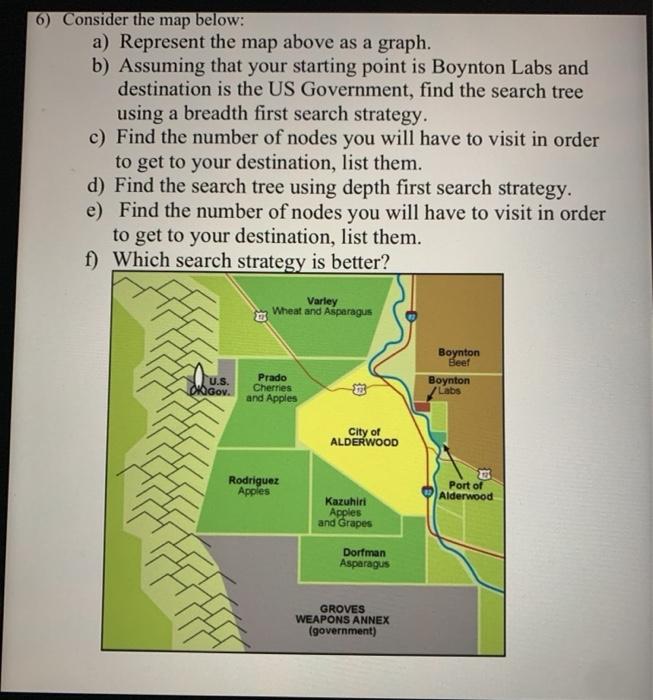 Solved 6) Consider the map below: a) Represent the map above | Chegg.com