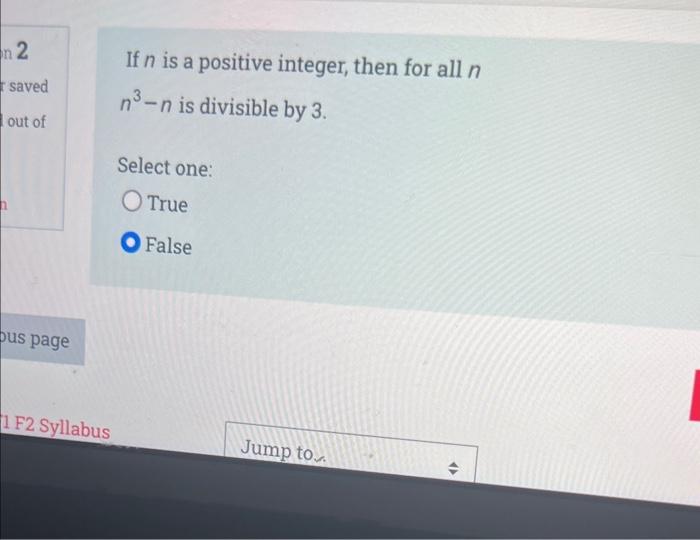 Solved If n is a positive integer, then for all n n3−n is | Chegg.com