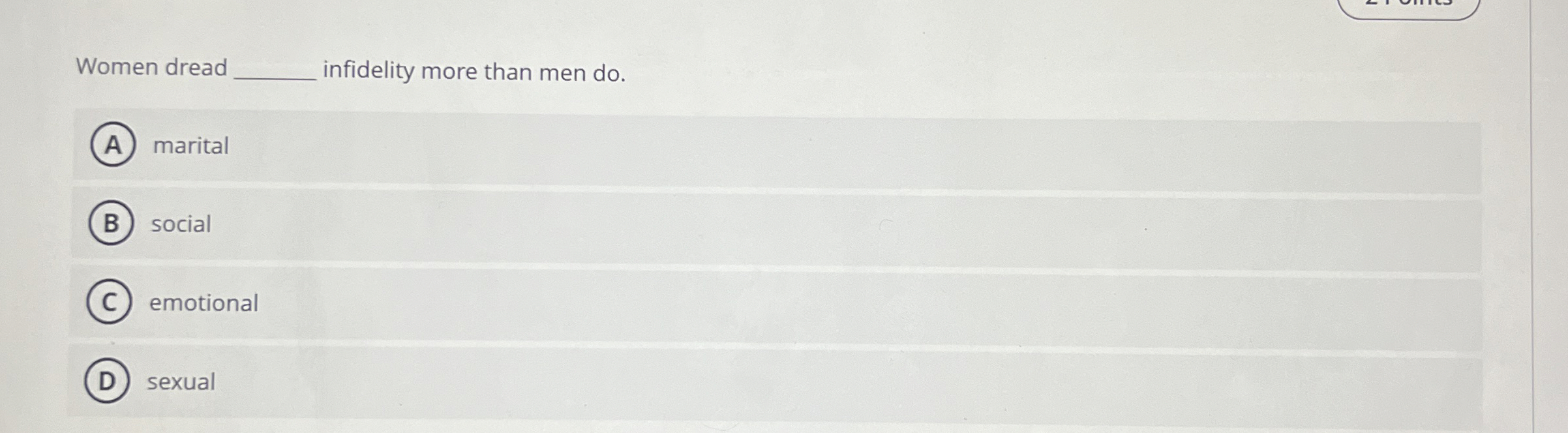 Solved Women dread q, ﻿infidelity more than men | Chegg.com