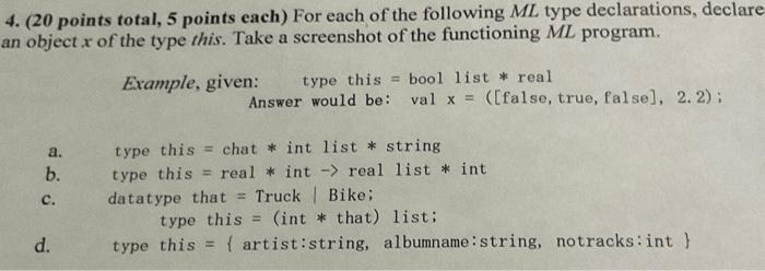 Solved 4. (20 points total, 5 points each) For each of the | Chegg.com