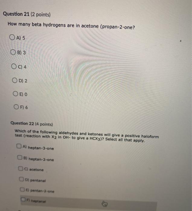 Solved Question 21 (2 points) How many beta hydrogens are in | Chegg.com