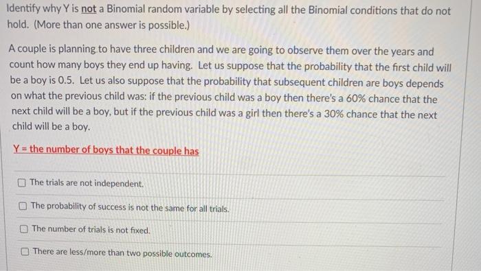 Solved Identify why X is not a Binomial random variable by | Chegg.com