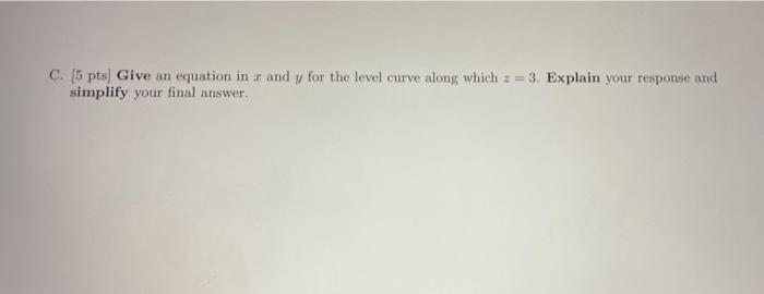Solved Problem 6: 115 pts The curve parameterized by F(t) | Chegg.com