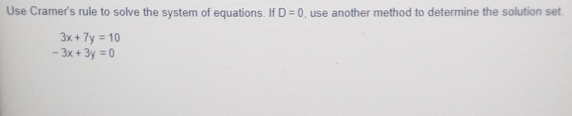 Solved Use Cramer's rule to solve the system of equations. | Chegg.com