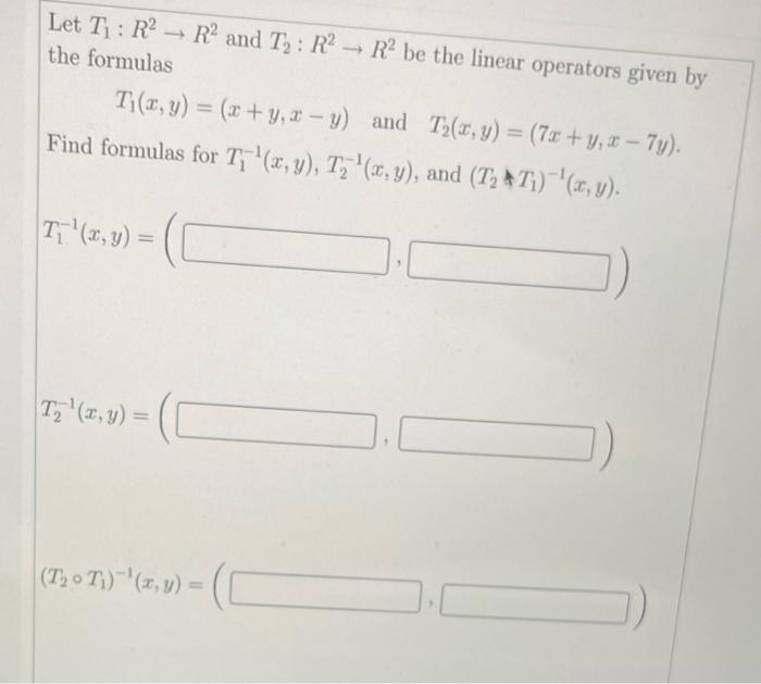 Solved Let T1:R2→R2 and T2:R2→R2 be the linear operators | Chegg.com