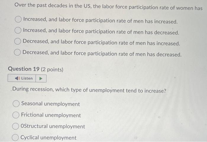 Solved Over the past decades in the US, the labor force | Chegg.com