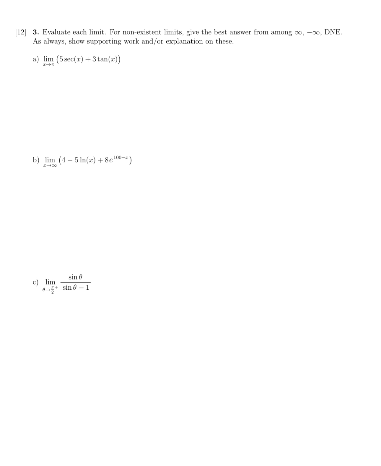 Solved [12] 3. ﻿Evaluate each limit. ﻿For non-existent | Chegg.com