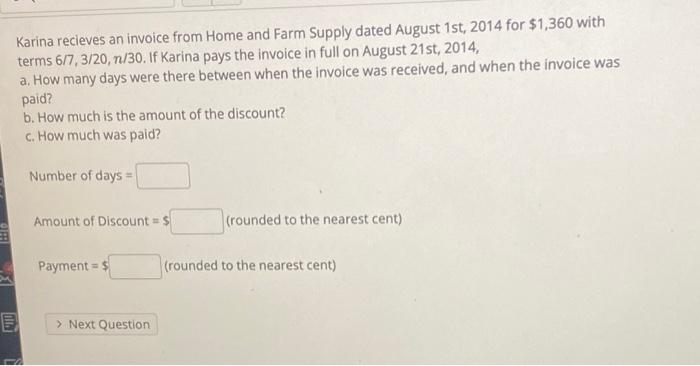 Solved Karina recieves an invoice from Home and Farm Supply | Chegg.com