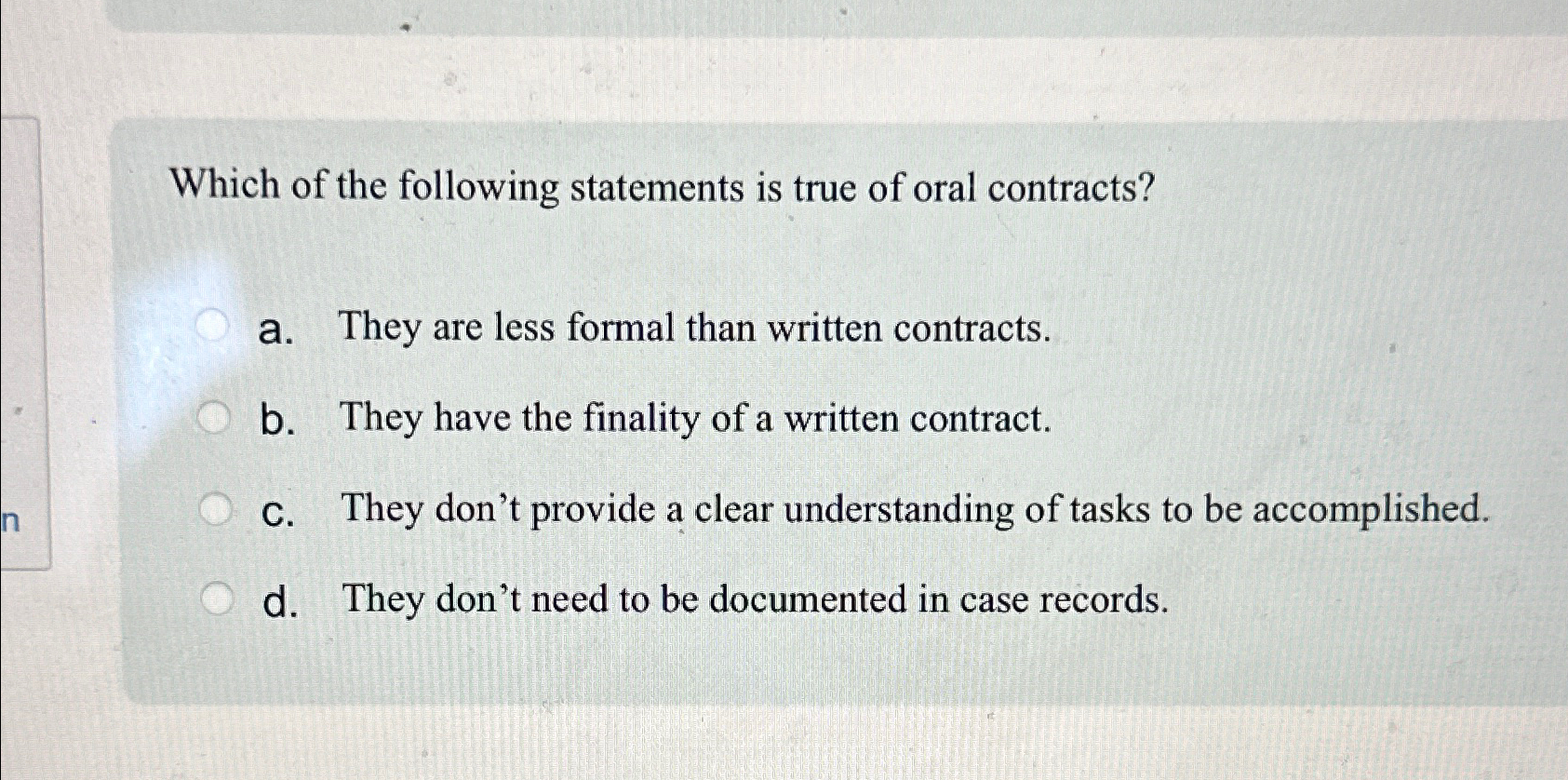 Solved Which of the following statements is true of oral | Chegg.com