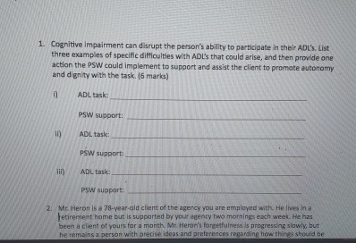 Solved Cognitive impairment can disrupt the person's ability | Chegg.com