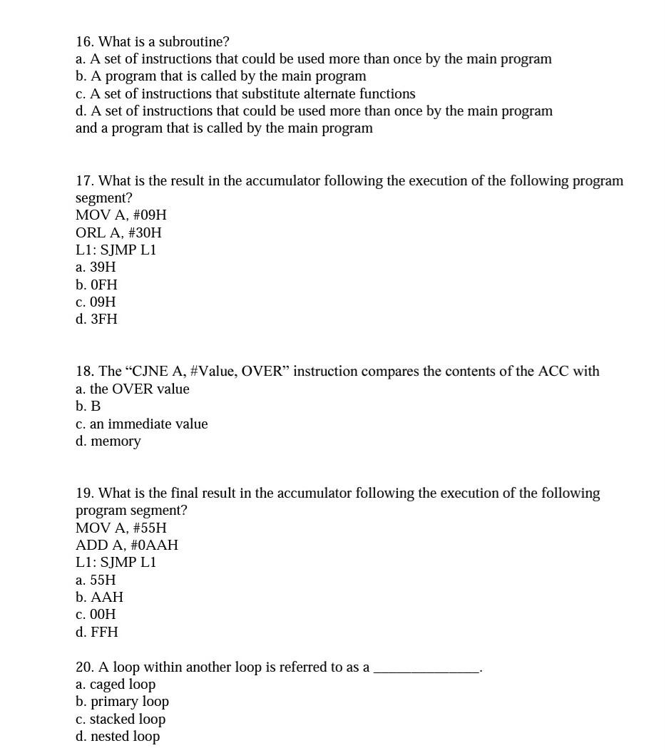 Solved 16 What Is A Subroutine A A Set Of Instructions 