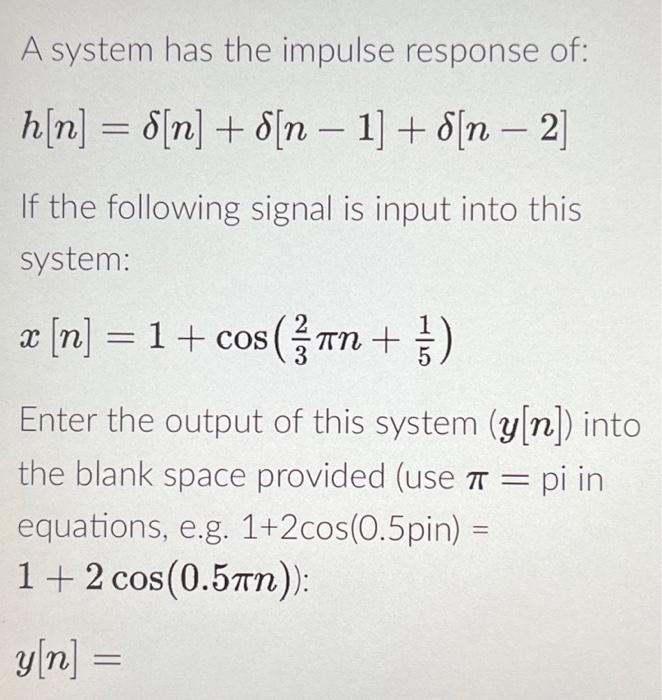 Solved help! Want the simplest answer plz!!A system has the | Chegg.com