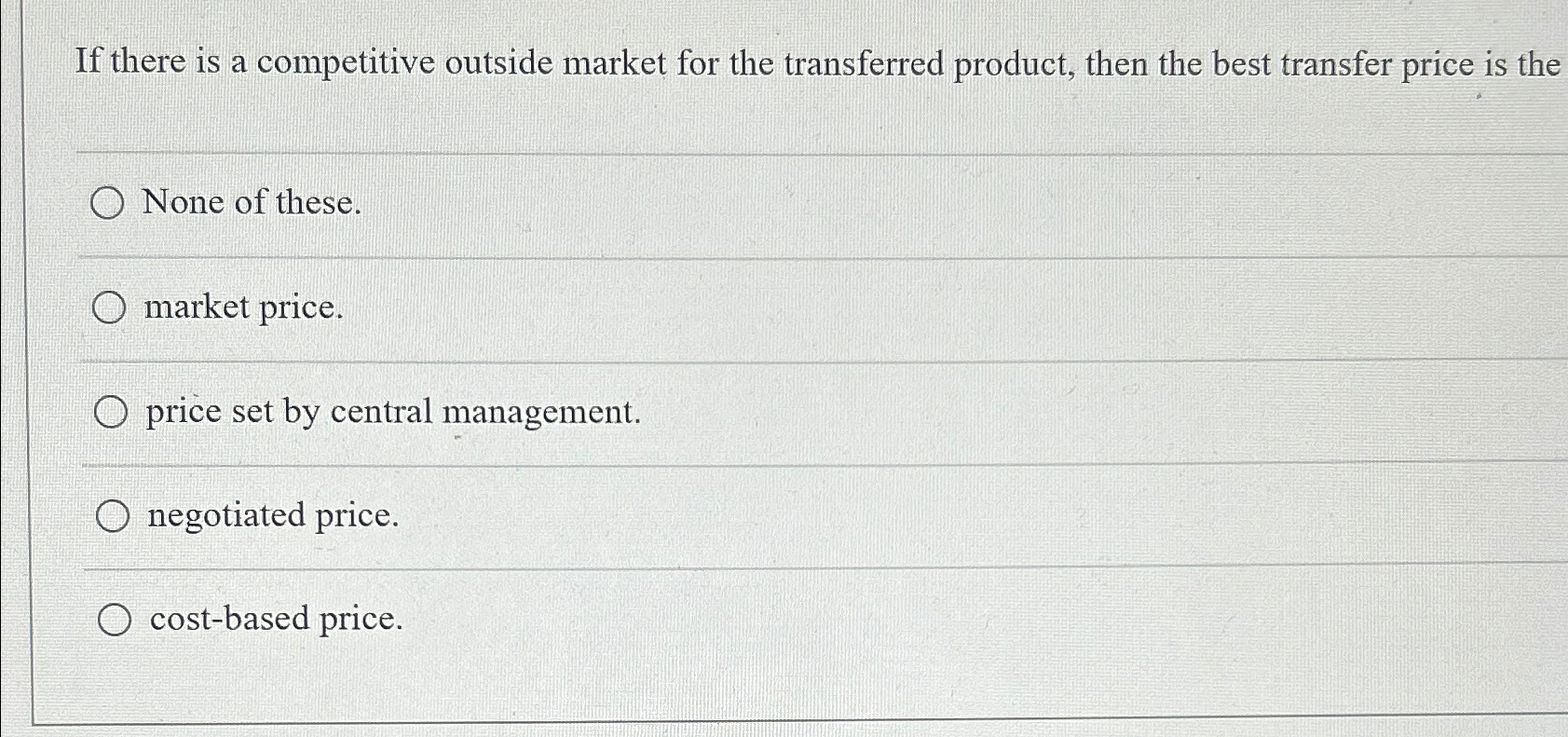 Solved If there is a competitive outside market for the | Chegg.com