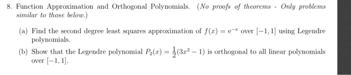 Solved 8 Function Approximation And Orthogonal Polynomials 8832