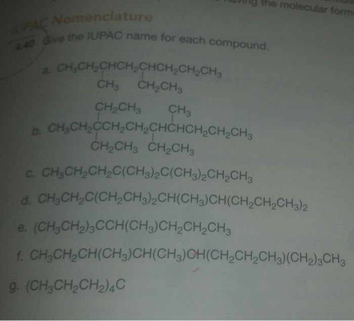Solved the molecular form UPAC Nomenclature 440 Give the | Chegg.com