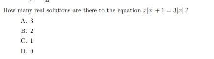 Solved How many real solutions are there to the equation | Chegg.com