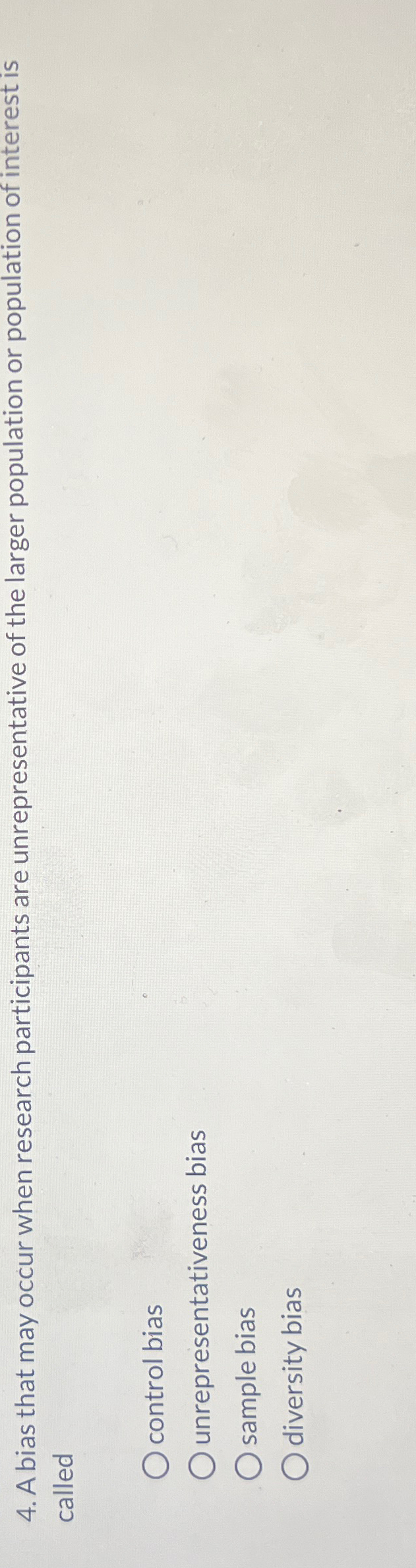 Solved A bias that may occur when research participants are | Chegg.com