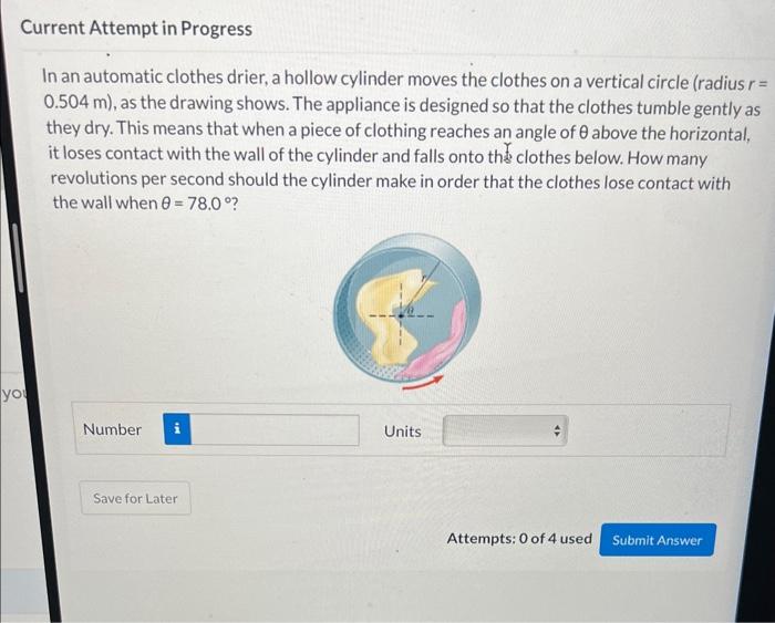 Solved In an automatic clothes drier, a hollow cylinder | Chegg.com