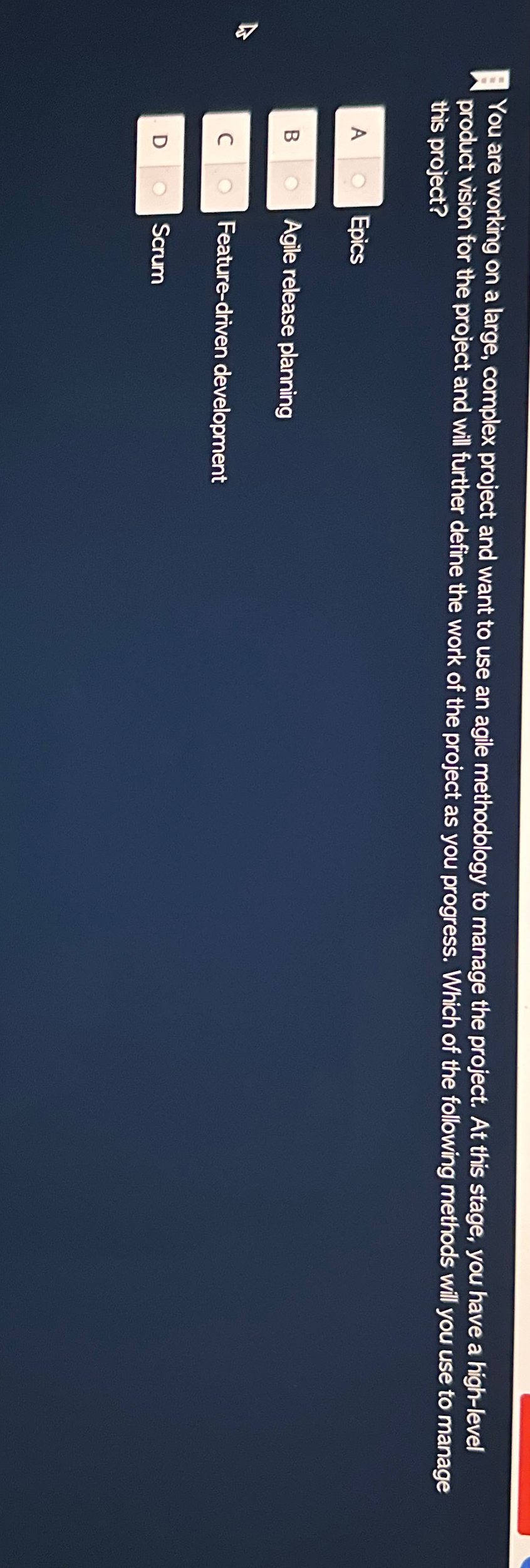 Solved You are working on a large, complex project and want | Chegg.com