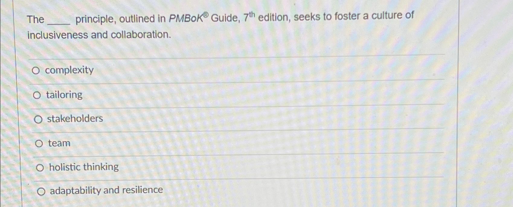 Solved The ____ ﻿principle, outlined in PMB ﻿o ?® ﻿Guide, | Chegg.com