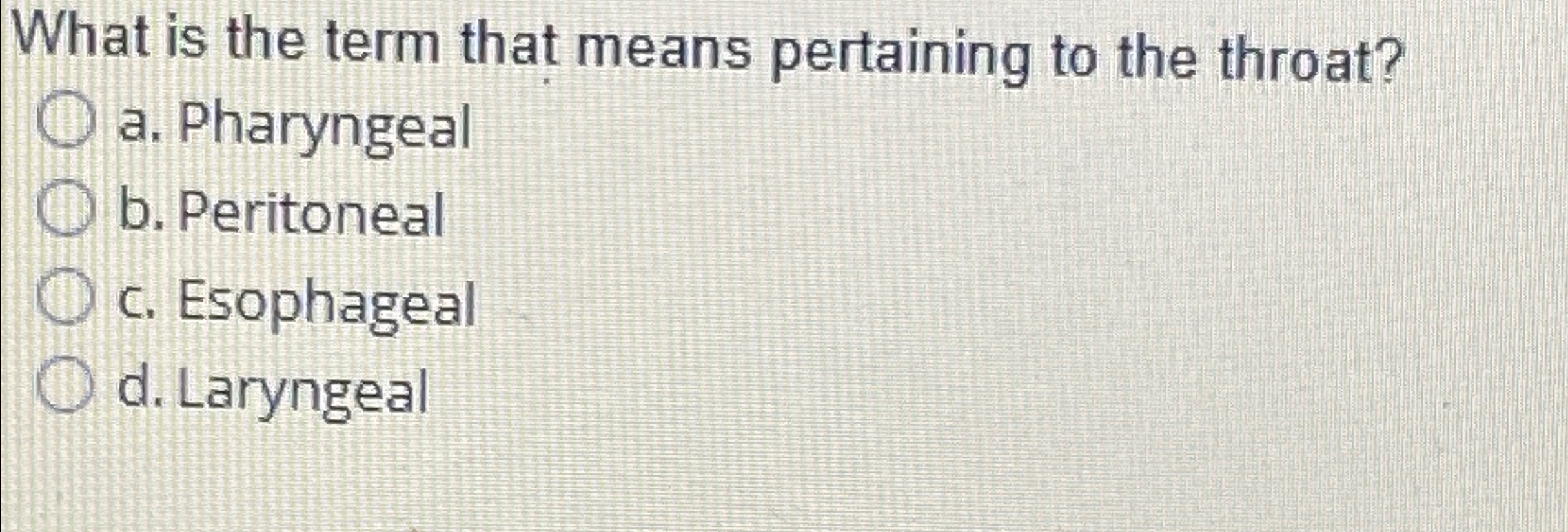 Solved What is the term that means pertaining to the | Chegg.com