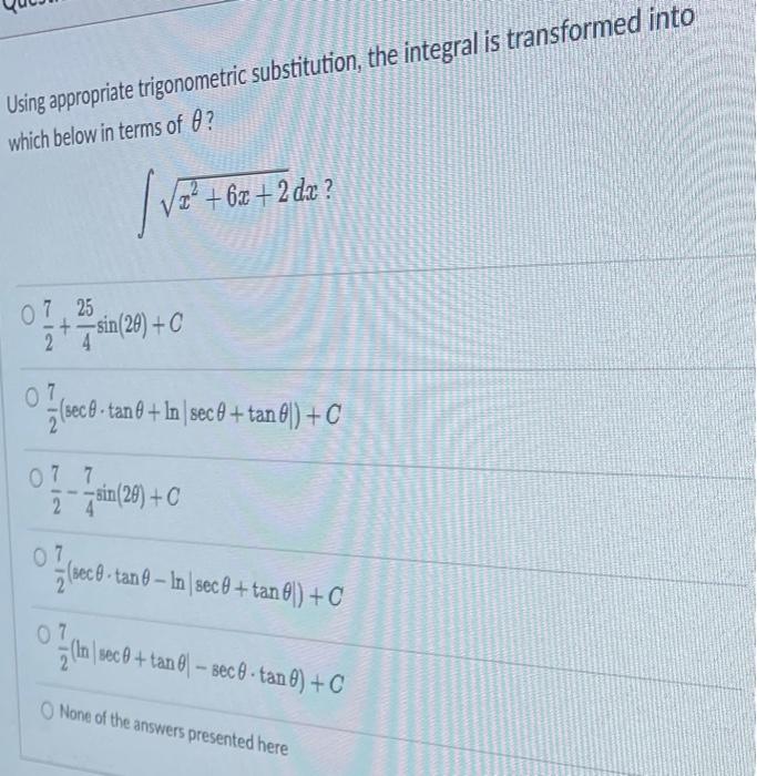 Solved Using appropriate trigonometric substitution, the | Chegg.com
