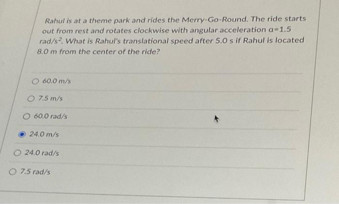 Solved Rahul is at a theme park and rides the | Chegg.com