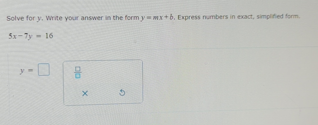 Solved Solve for y. ﻿Write your answer in the form y=mx+b. | Chegg.com