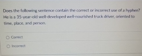 High Quality SOLUTION Does the following sentence contain the correct ...