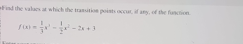 Solved ofind the values at which the transition points | Chegg.com