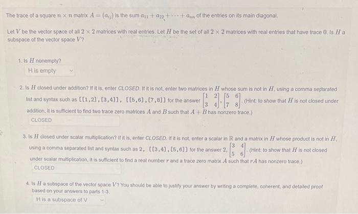 Solved The trace of a square n×n matrix A=(aij) is the sum | Chegg.com