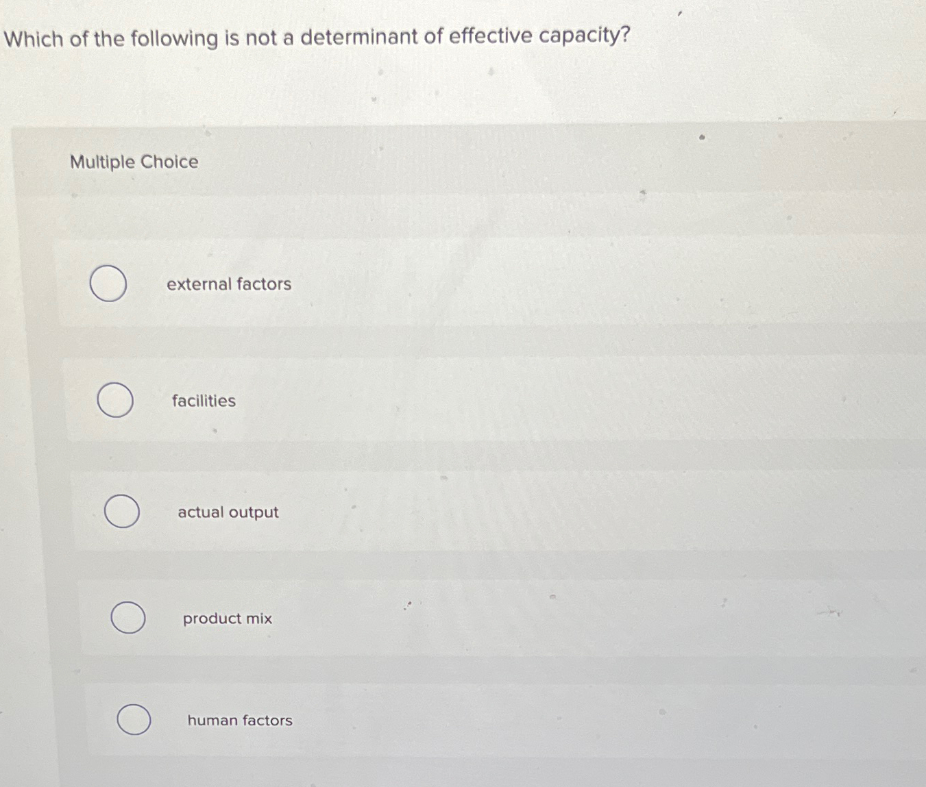 Solved Which of the following is not a determinant of | Chegg.com