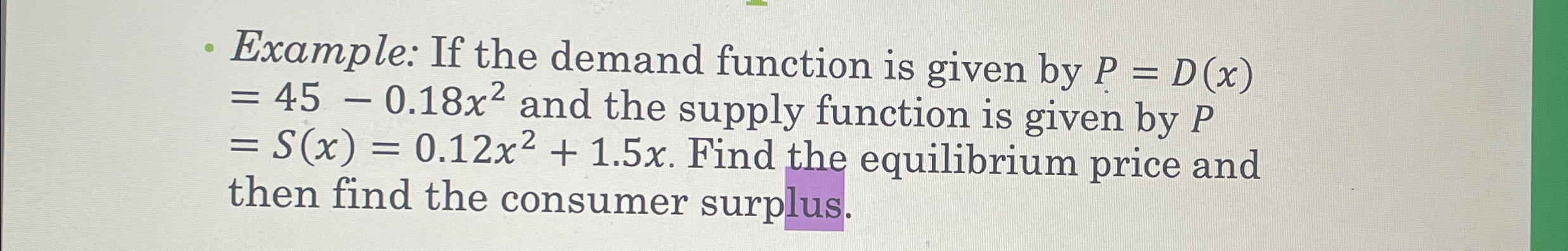 Solved Example: If the demand function is given by | Chegg.com