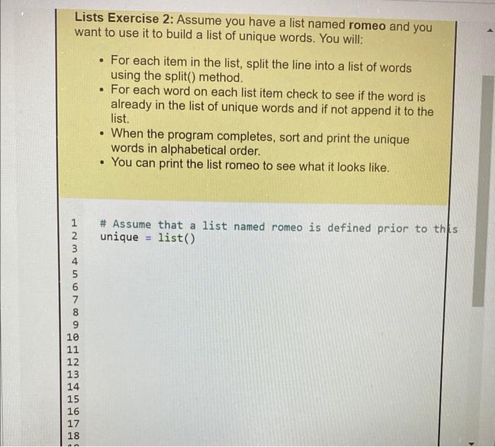 Solved Lists Exercise 2: Assume you have a list named romeo | Chegg.com